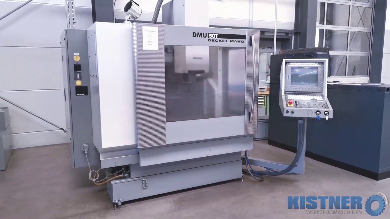 DECKEL MAHO | DMU 50 T - Universal machining center - KISTNER Machine ...