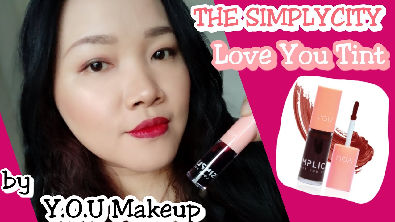 YOU The Simplicity Love You Tint New Shades Swatches Review, 52% OFF