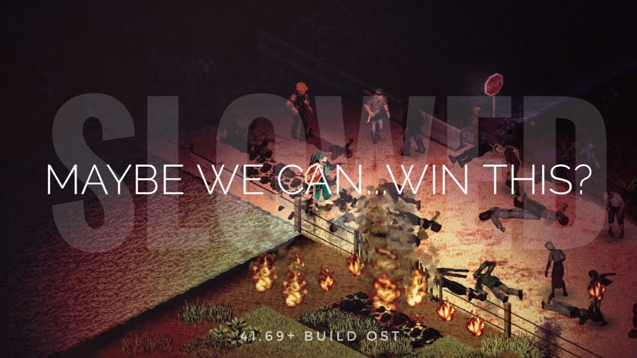 MAYBE WE CAN WIN THIS В PROJECT ZOMBOID - YouTube
