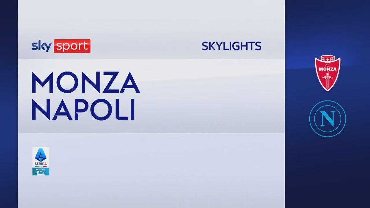 Monza-Napoli 0-1: gol e highlights | Serie A - YouTube