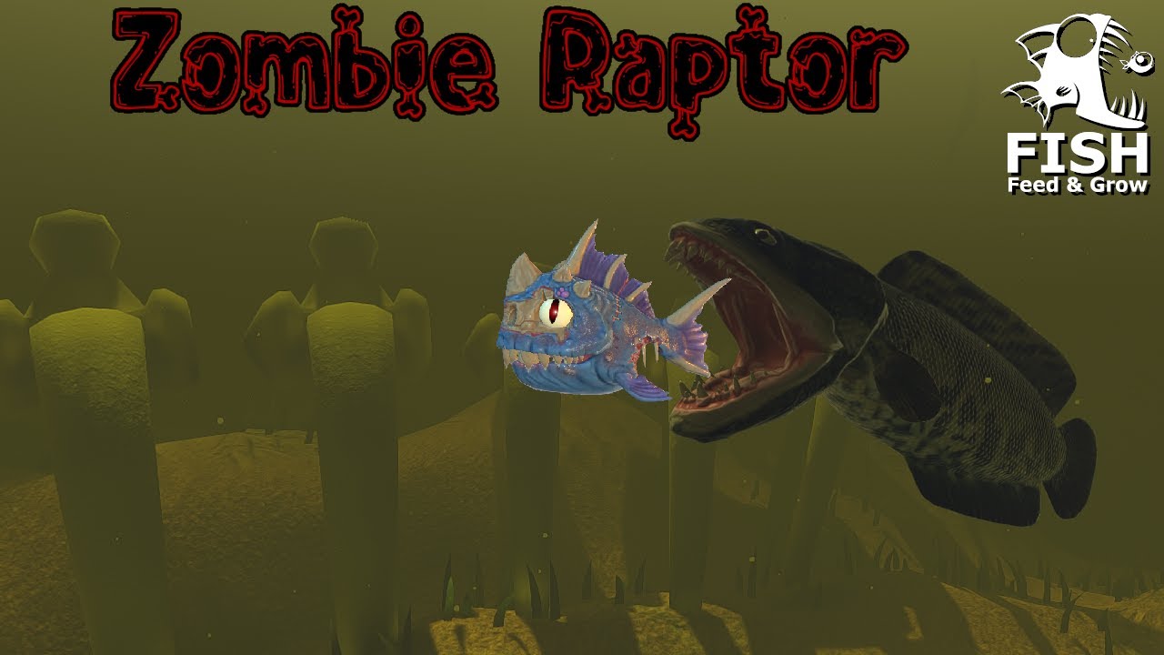 Zombie Raptor - Feed and Grow Fish - Ep108 - YouTube