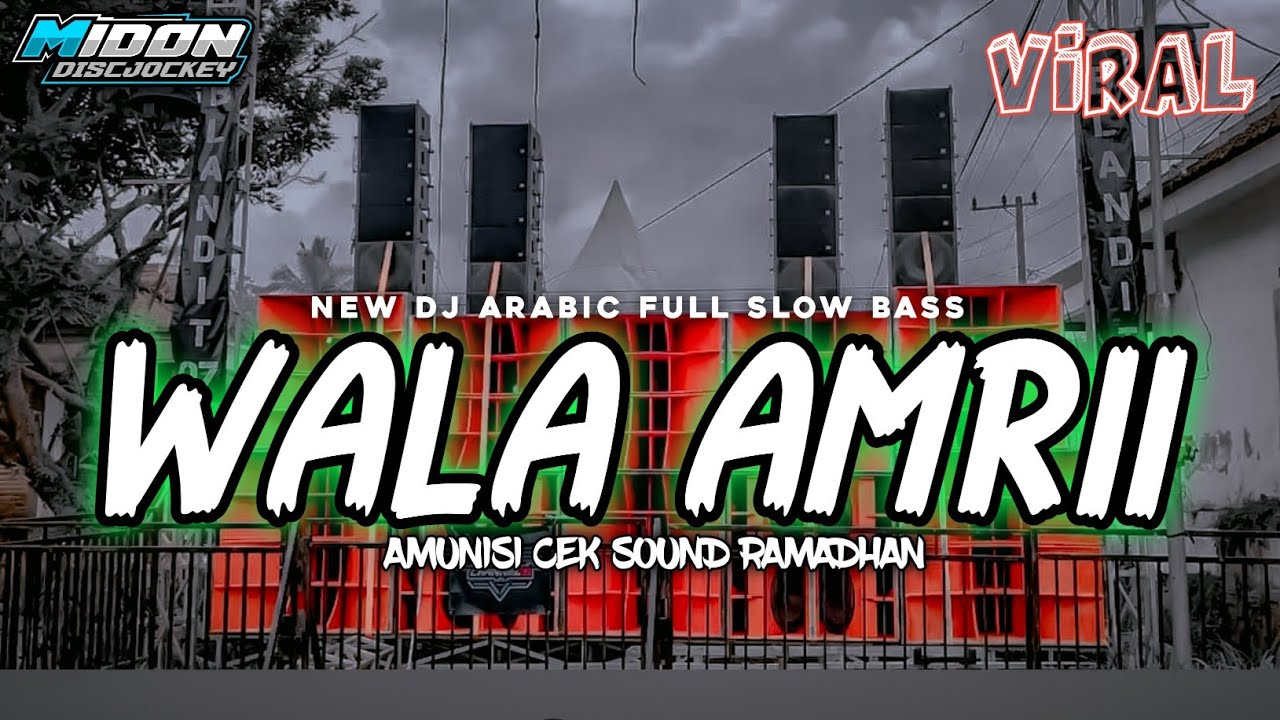 DJ (NEW) ARABIC WALA AMRII Full Bass Horeg | Viral Tiktok Jember ...
