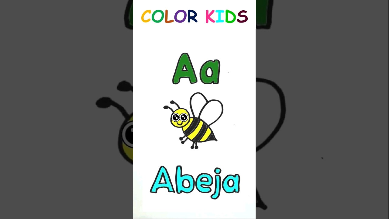 Dibujar y pintar la LETRA A de ABEJA | ABECEDARIO | #videosparaniños # ...