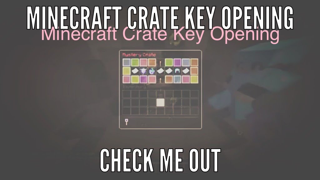 Minecraft:Small Crate Key Opening - YouTube