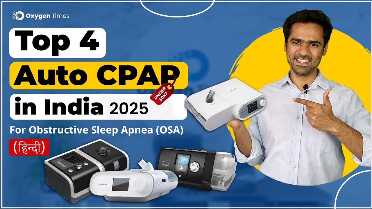 Best 4 Auto CPAP Machine in India (2025) - with Price | कौनसी CPAP ...