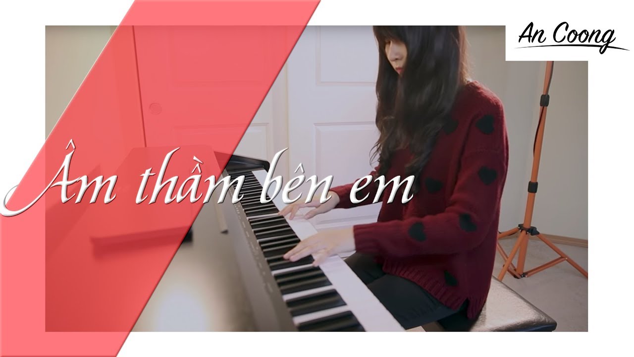 Âm Thầm Bên Em - Sơn Tùng MTP | PIANO COVER | AN COONG PIANO - YouTube