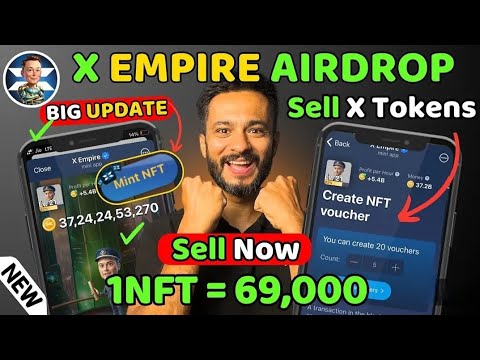 X Empire 30 September Listing Update | X Empire Nft Voucher Sell Prosess | X Empire Airdrop ...