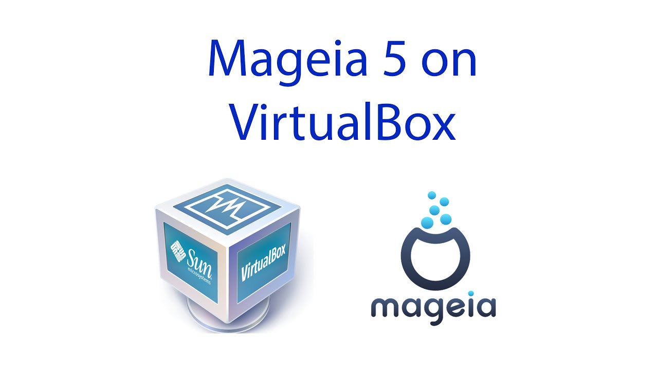 How to Install Mageia Linux & Guest Additions on Virtual Box 2016 - YouTube