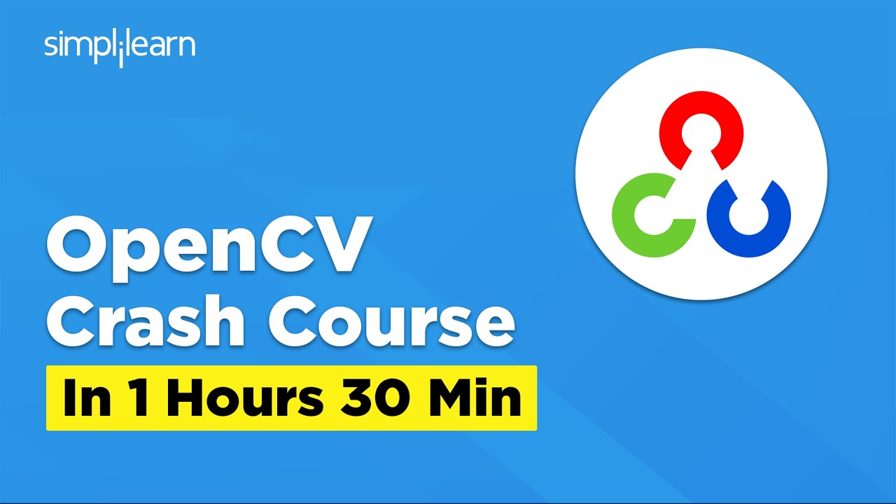 Opencv Crash Course In 2 Hours 2025 Opencv Python Tutorial Opencv 5172