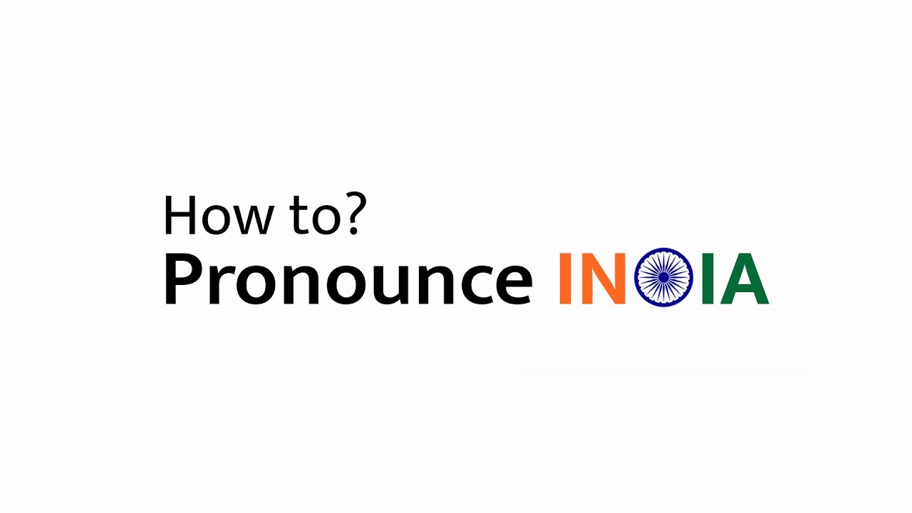 How to Pronounce INDIA 🇮🇳 - YouTube