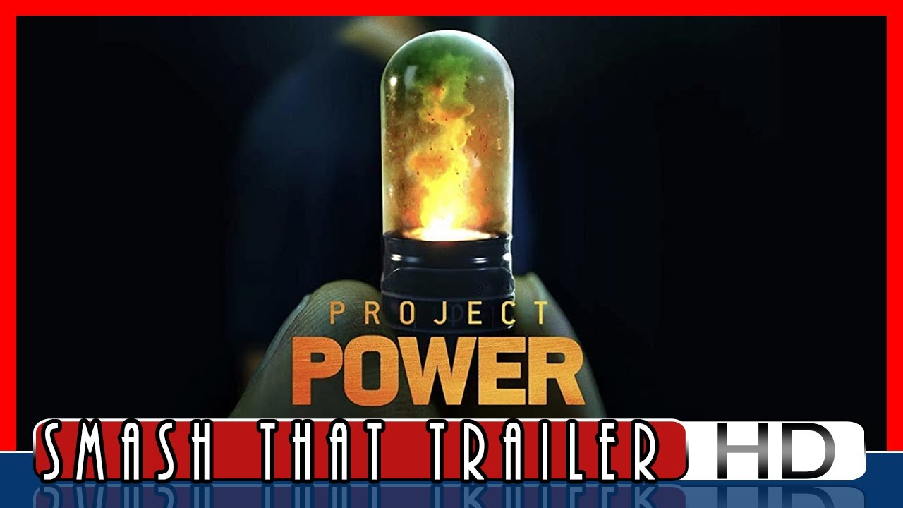 PROJECT POWER Official Trailer (2020) Jamie Foxx, Superhero Movie - YouTube