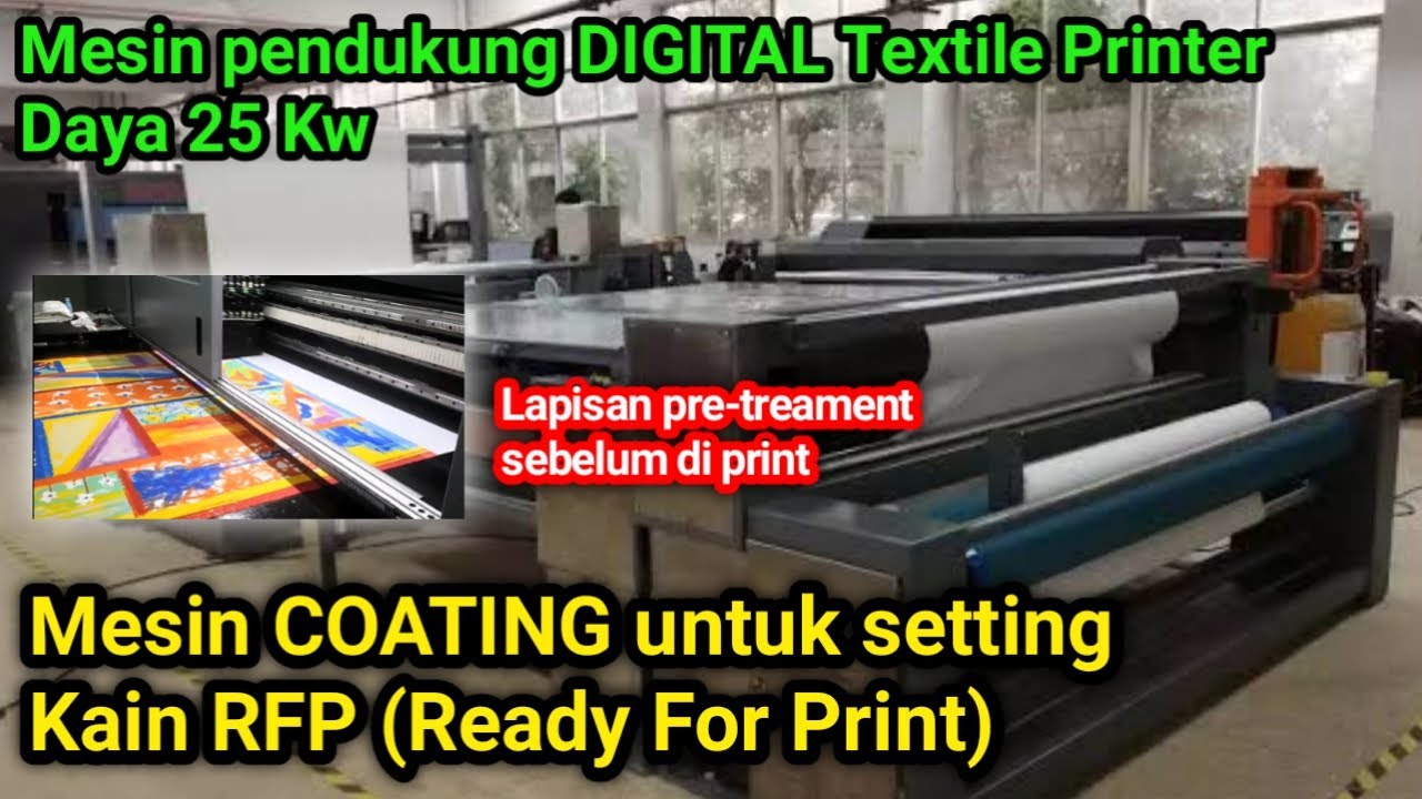 MESIN Stenter / COATING Kain - Mesin pendukung DIGITAL TEXTILE PRINTER ...
