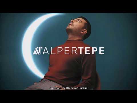 Oğuzhan Koç - Kendime Sardım (Alper Tepe Remix)