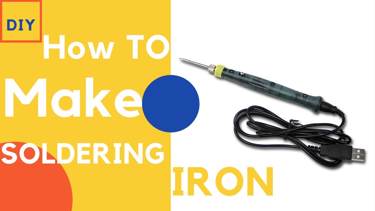 How To Make Soldering Iron at Home 2021 | DIY Soldering Iron - YouTube