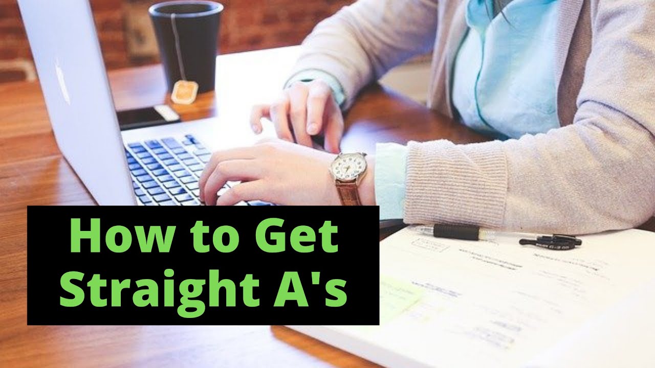 How To Get All A's - How to Become a Straight A Student - YouTube