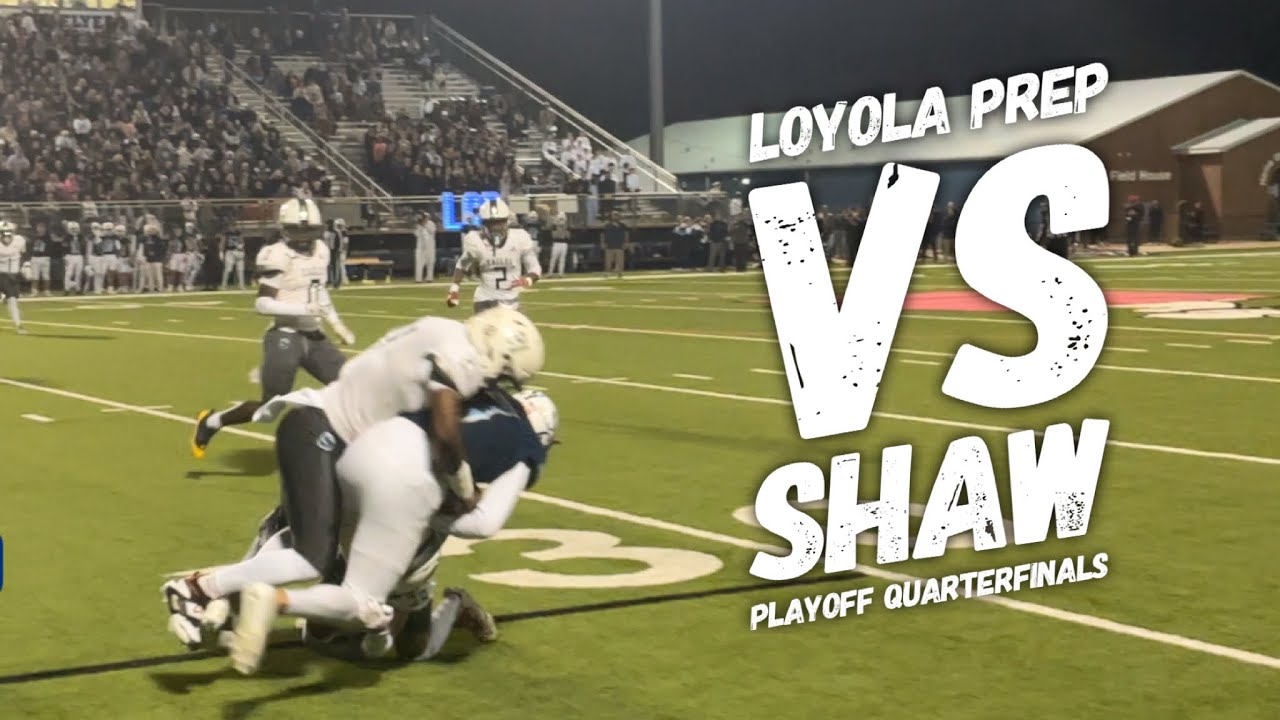 Loyola Prep vs Shaw | Defending state champs put on a dominant ...