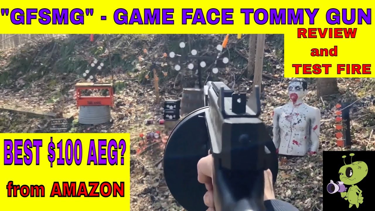 GFSMG - GAME FACE TOMMY GUN (from amazon) REVIEW AND TEST FIRE 🔥 - YouTube
