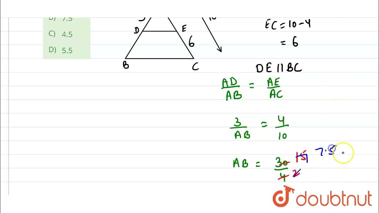 In A Triangle Abc De Is Parallel To Bc Ad 3 Cm Ae 4cm And Ac