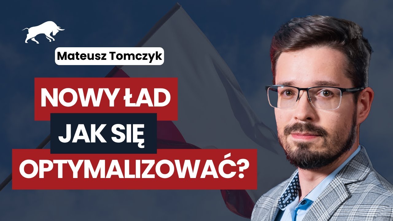 Nowy (nie) Ład - jak się optymalizować? - Mateusz Tomczyk - YouTube