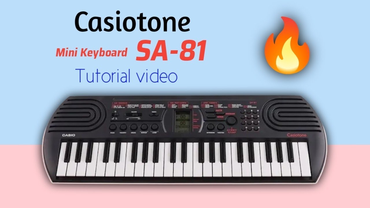 Casio SA 81 Tutorial Video || Mini Keyboard || Casiotone || Psr Musical ...