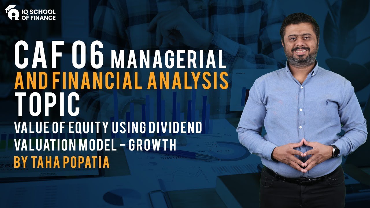 CAF 06 MFA | Value of Equity Using Dividend Valuation Model Growth | By ...