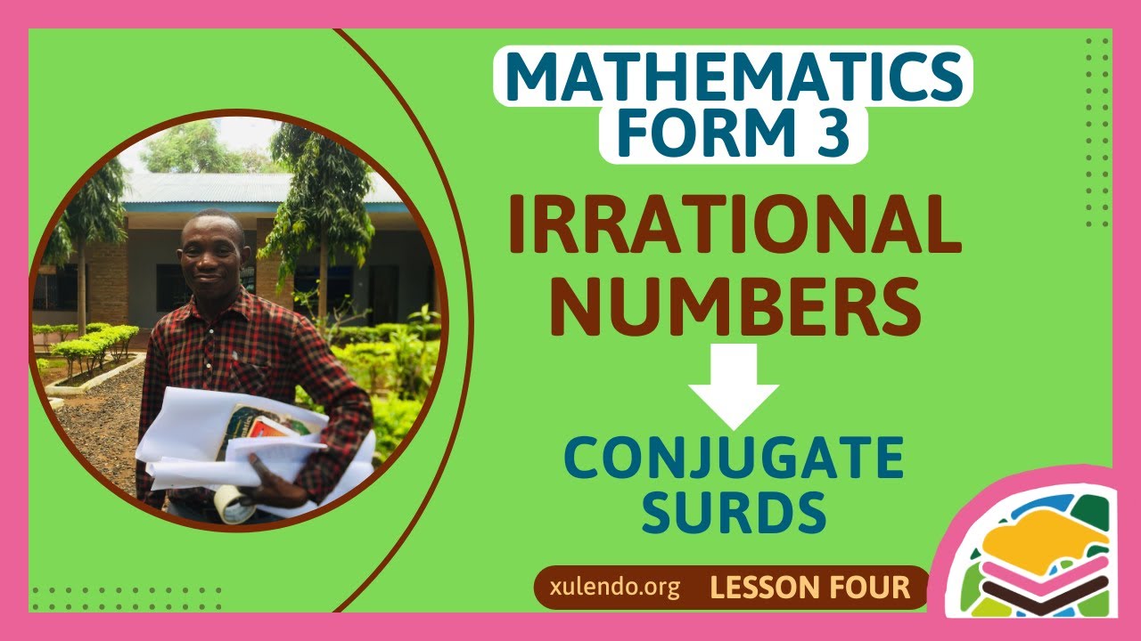 Irrational Numbers (Lesson Four) | F3 Mathematics | Conjugate Surds ...