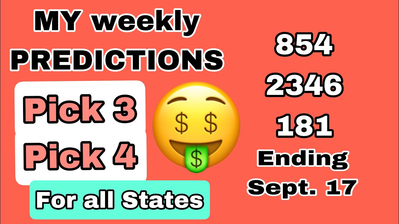 MY Weekly Predictions Pick 3 Pick 4 Lottery Numbers Week Ending