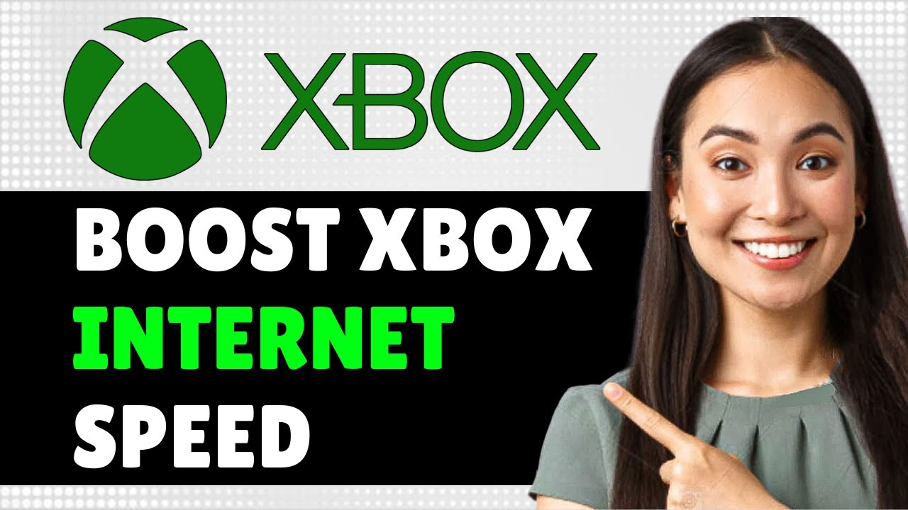 How To Boost Xbox Series X/S Internet speed - Faster Downloads, Lower ...
