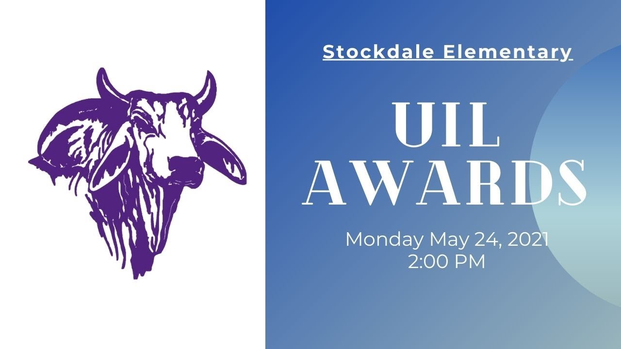2020-2021 Stockdale Elementary UIL Awards - YouTube