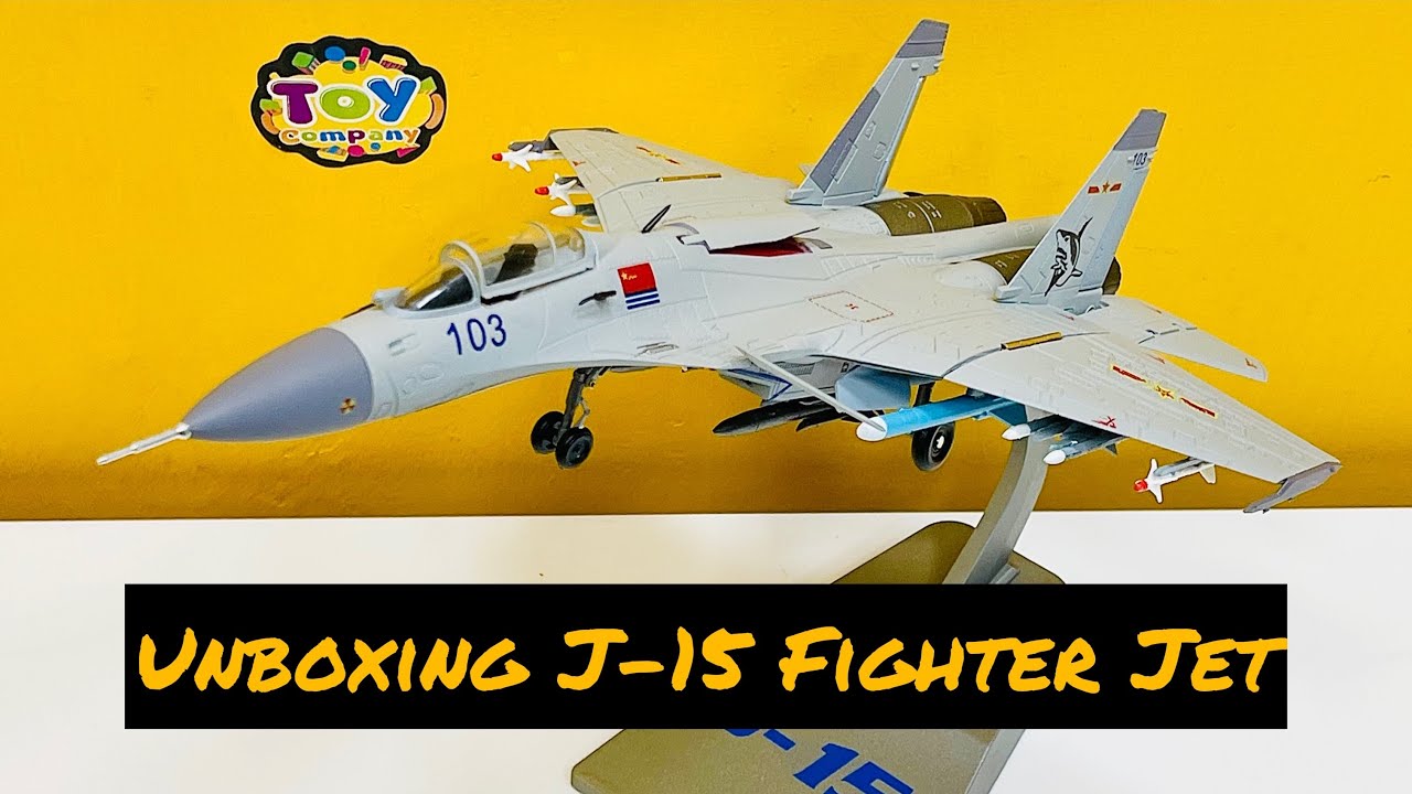Unboxing Diecast J-15 Fighter Jet - YouTube