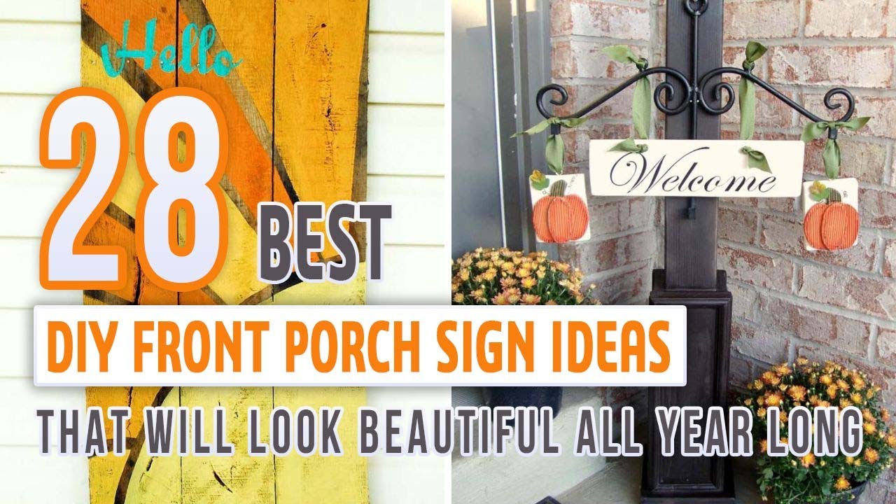 28 Best DIY Front Porch Sign Ideas That Will Look Beautiful All Year ...