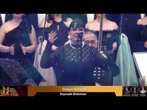 Gülşen Kongül ''  Doymadık Birbirimize