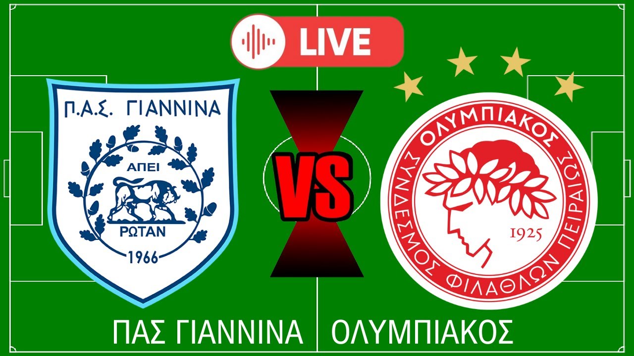 🔴 LIVE ΑΓΩΝΑΣ 🔴 ΠAΣ ΓΙΑΝΝΙΝΑ - ΟΛΥΜΠΙΑΚΟΣ 01/10/2023 (20:30) # ...