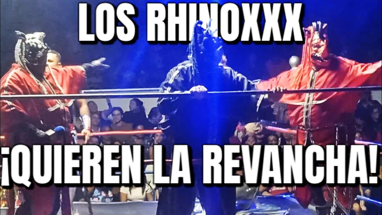 RHINOXX CRASH: "MAQUINAS QUEREMOS LA REVANCHA EN LUCHA EXTREMA" // INDY ...