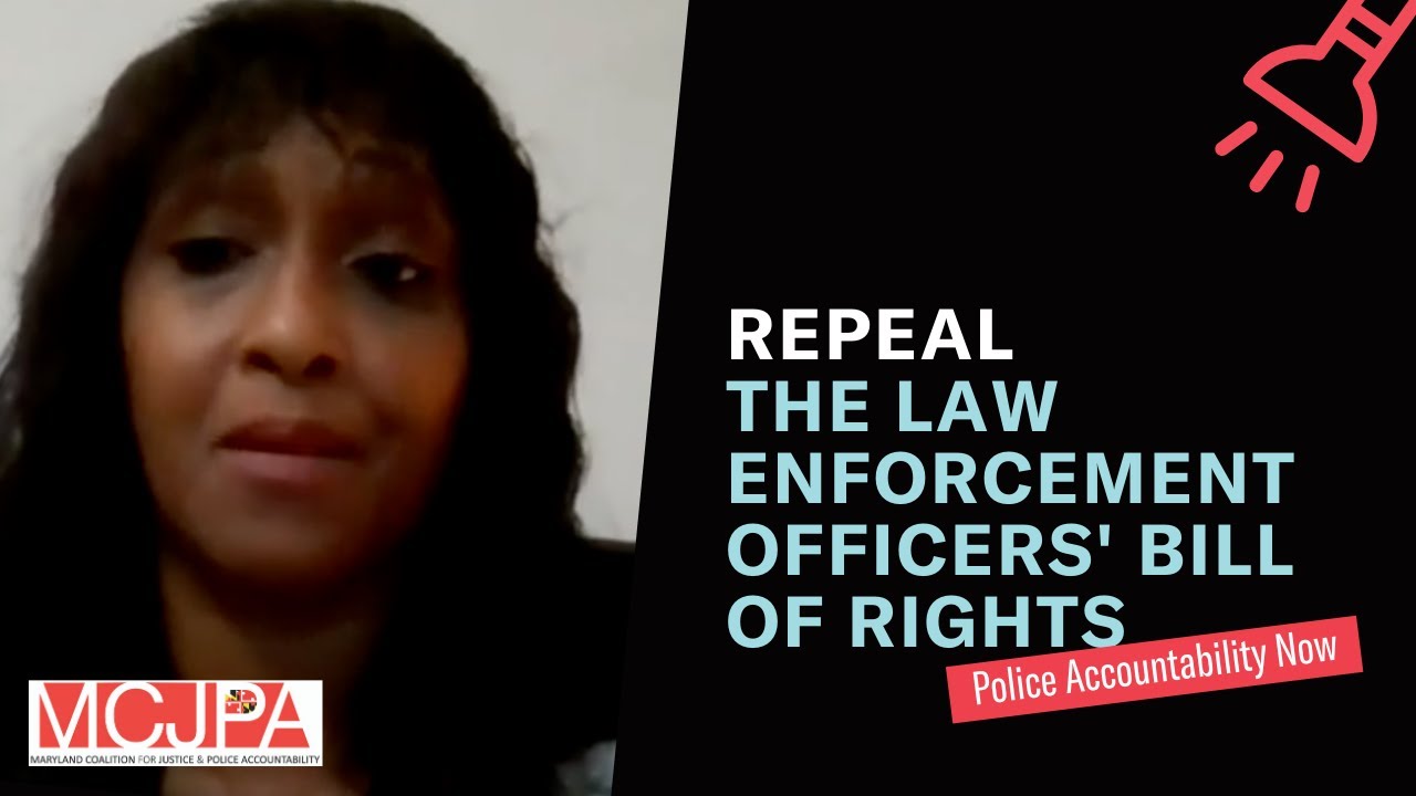 Repeal Law Enforcement Officers’ Bill Of Rights - YouTube