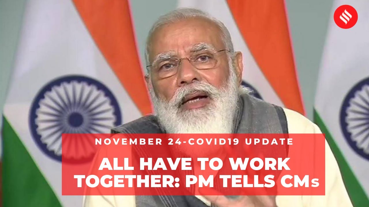 Coronavirus Update Nov 24 PM Modi Holds Meeting With CMs Covid 19 coronavirus-update-nov-24-pm-modi-holds-meeting-with-cms-covid-19