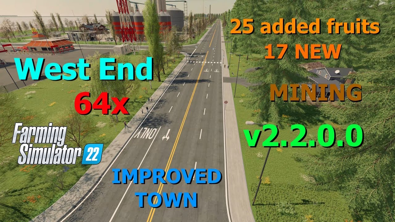 FS22 WestEnd 64x Map NEW TOWN AND FARM FLY TRU WITH UPDATE CHANGES V2 2