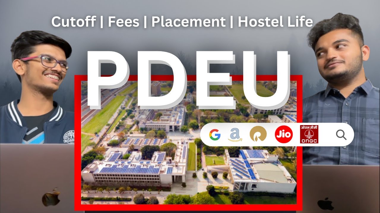 PDEU University Review | PDPU | Fees | Cutoff | Placement | Hostel Life ...