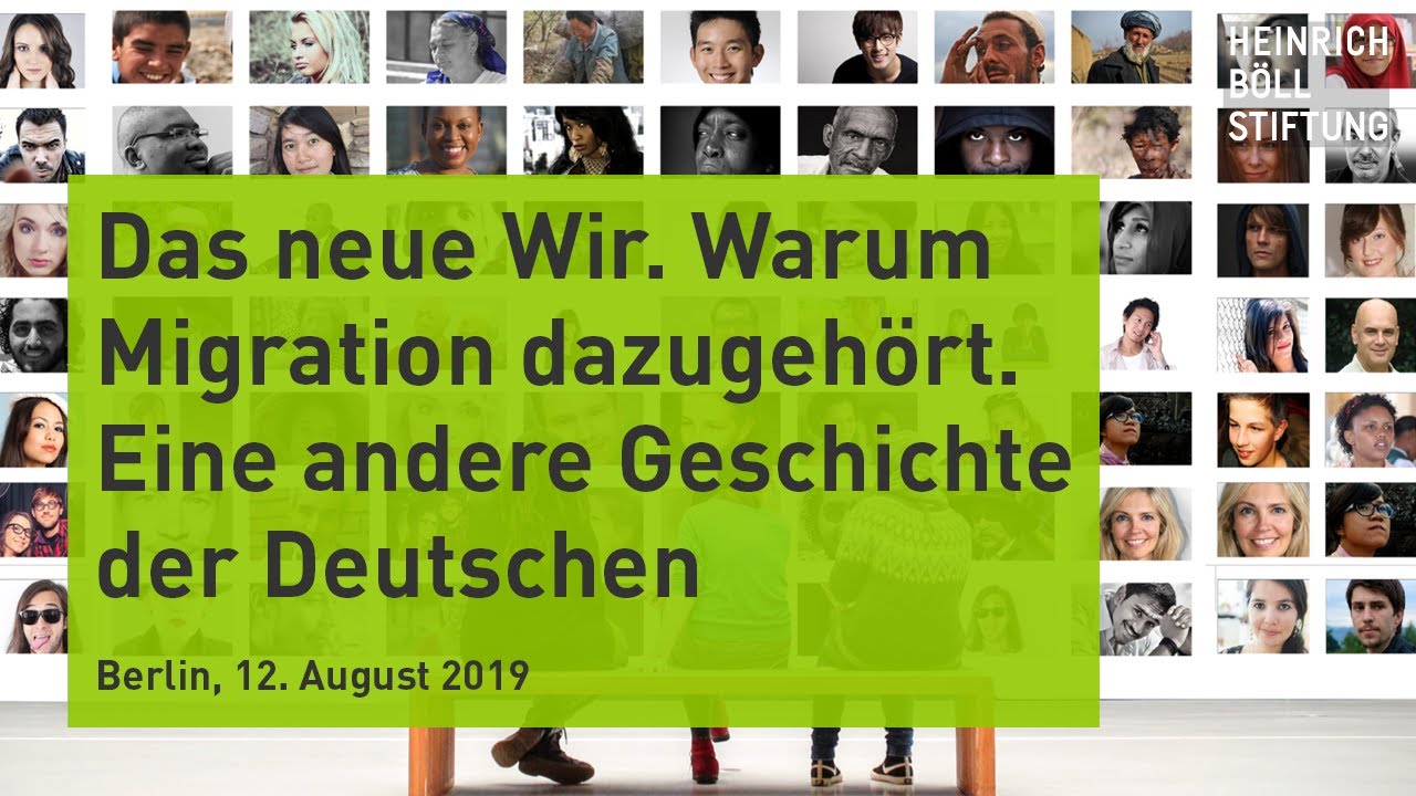 Das neue Wir – Warum Migration dazugehört. Eine andere Geschichte der ...