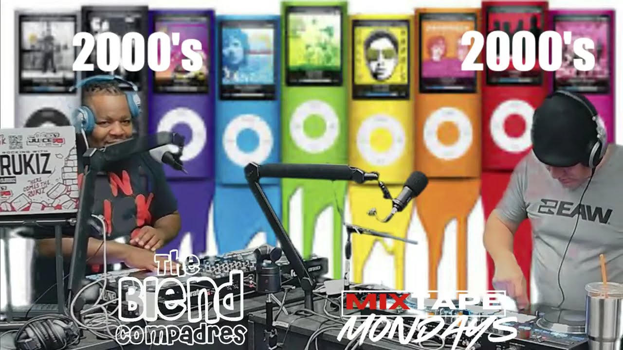 Mixtape Monday: 2000's Edition - The Blend Compadres - YouTube