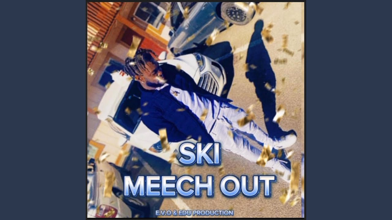 MEECH OUT - YouTube