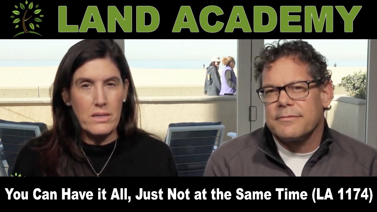 You Can Have it All, Just Not at the Same Time (LA 1174) - YouTube