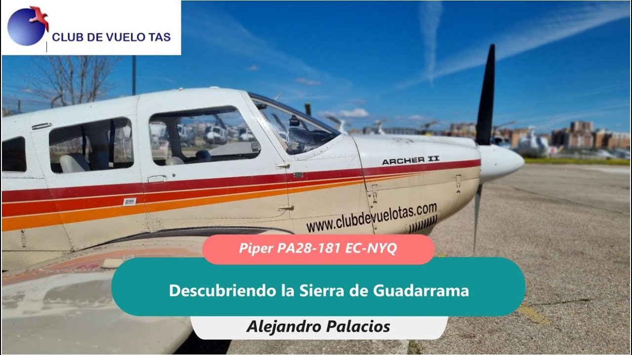 Descubriendo la Sierra de Guadarrama Piper PA28-181 EC-NYQ 19-03-2023 ...
