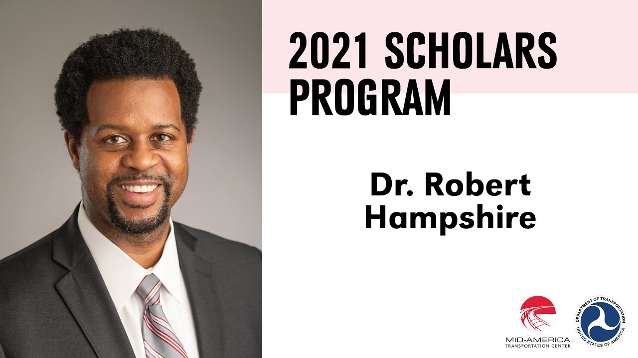 2021 Scholars Program: Dr. Robert Hampshire - YouTube
