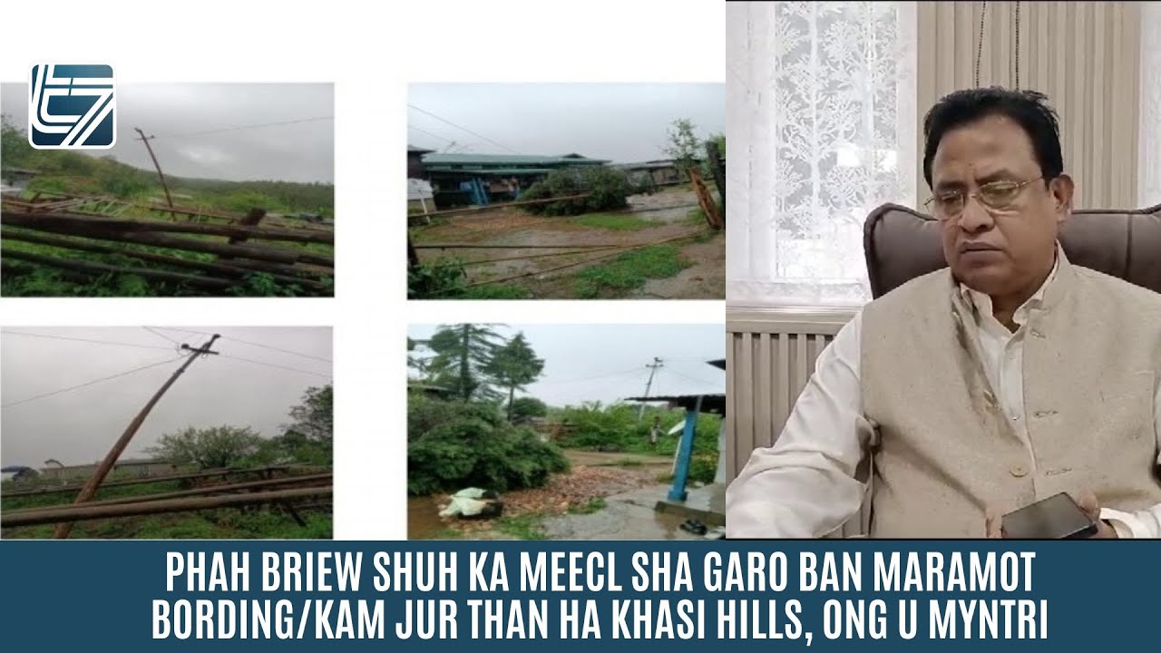 PHAH BRIEW SHUH KA MEECL SHA GARO BAN MARAMOT BORDING/KAM JUR THAN HA ...