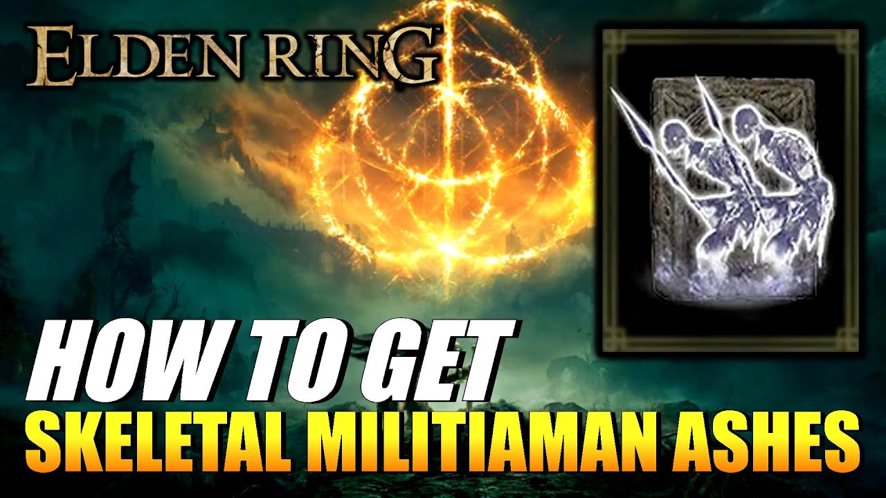 Elden Ring - How To Get Skeletal Militiaman Ashes (Summon) - YouTube