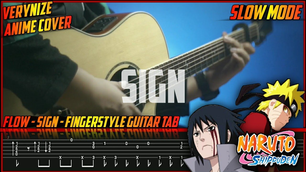 TAB [Sign Flow] NARUTO Shippuden | SLOW MODE FINGERSTYLE GUITAR ...