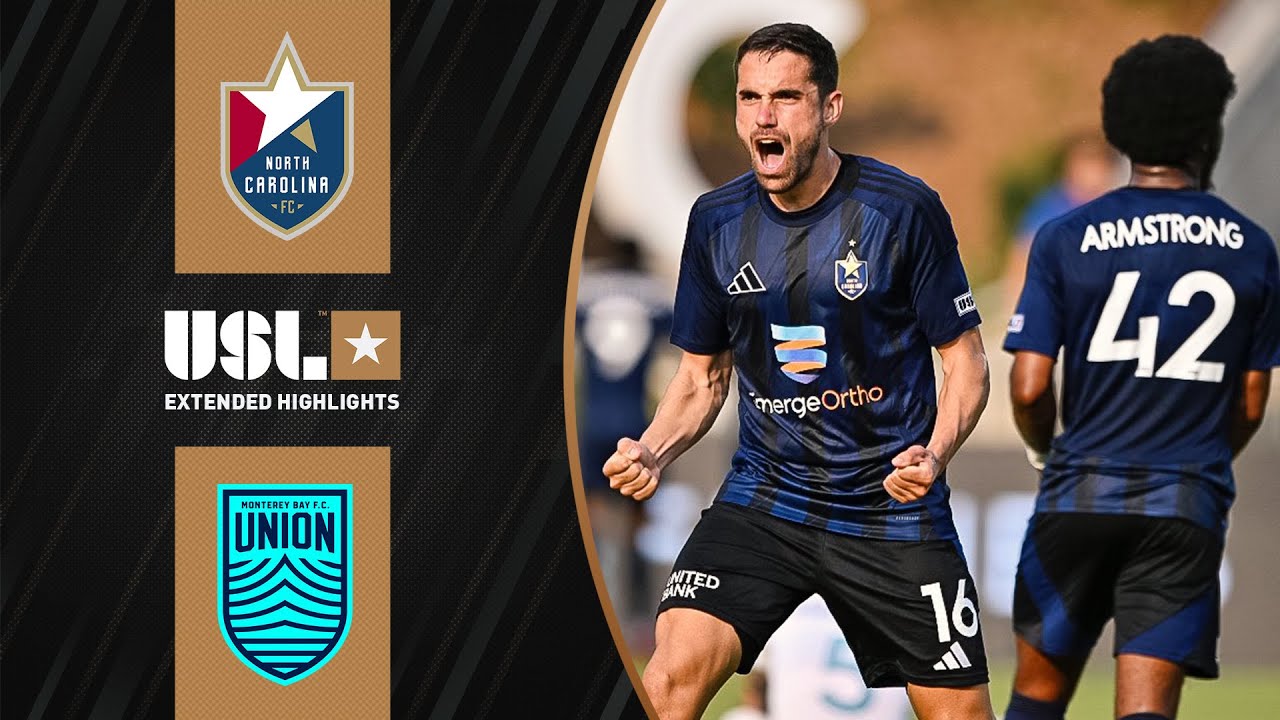 North Carolina FC vs Monterey Bay FC: Extended Highlights | USL ...