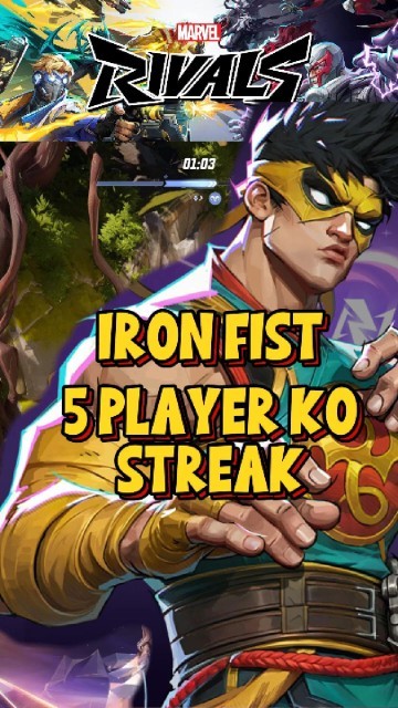 IRON FIST 5 Player KO STREAK | Marvel Rivals | Highlight | Marvel ...