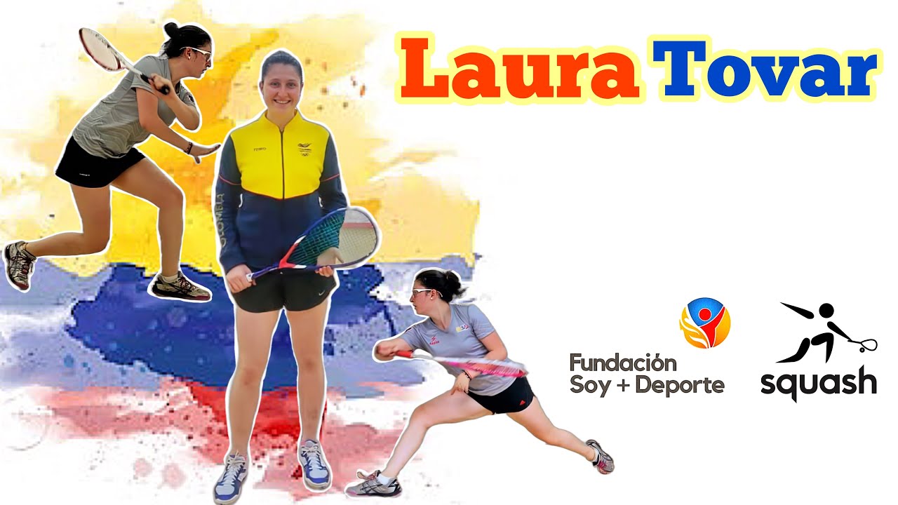 LAURA TOVAR // MEDALLISTA en la disciplina del SQUASH 🥇 ( UNA LINDA ...